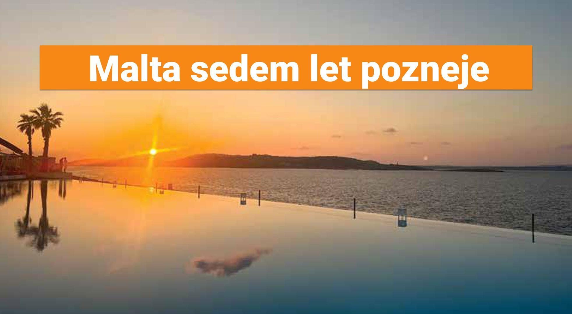 Malta sedem let pozneje - DOLCE VITA
